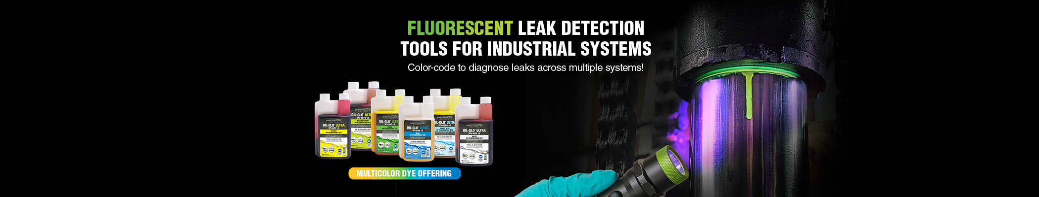The World's Leading Manufacturer of Fluorescent Leak Detection Dyes